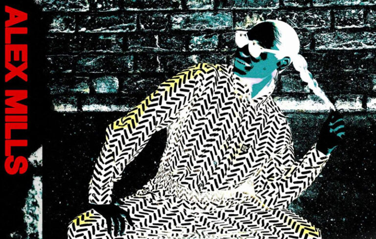 'Raw To The Floor' the new EP from Alex Mills - TotalNtertainment