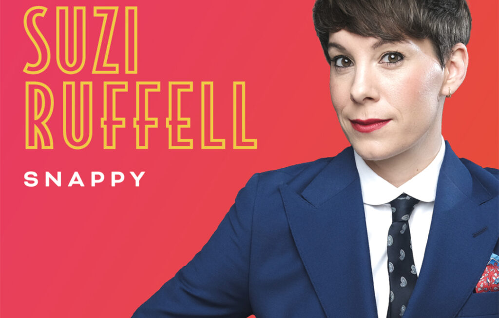 Suzi Ruffell continues on her 'Snappy' Tour 2023 - TotalNtertainment